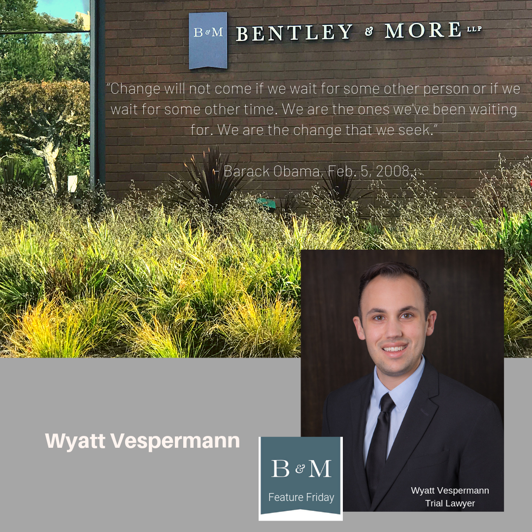 Feature Fridays at Bentley & More: Trial Lawyer Wyatt Vespermann