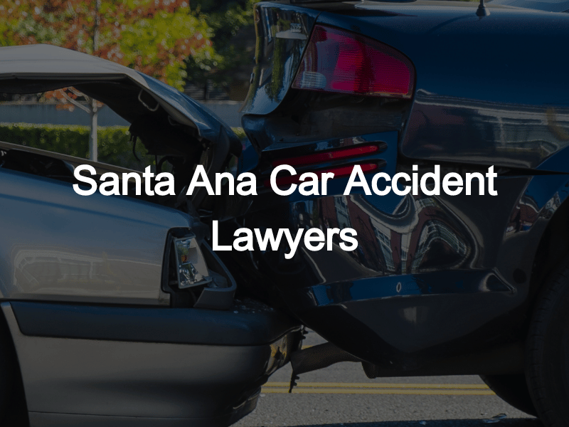 Santa Ana Car Accident Lawyers | Bentley & More LLP